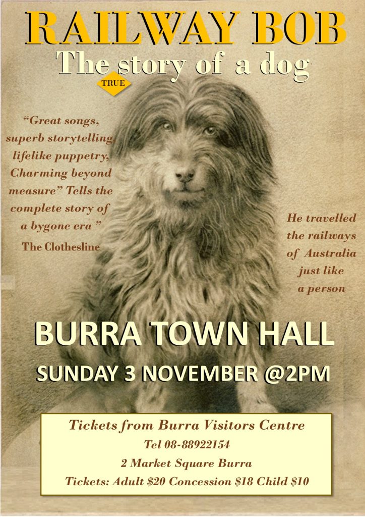 Railway Bob: The Story of a Dog - Visit Burra